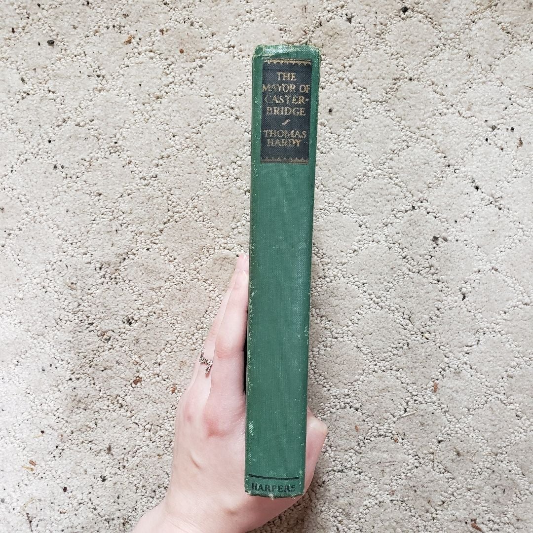 The Mayor of Casterbridge (Harper's Modern Classics Edition, 1922) by ...