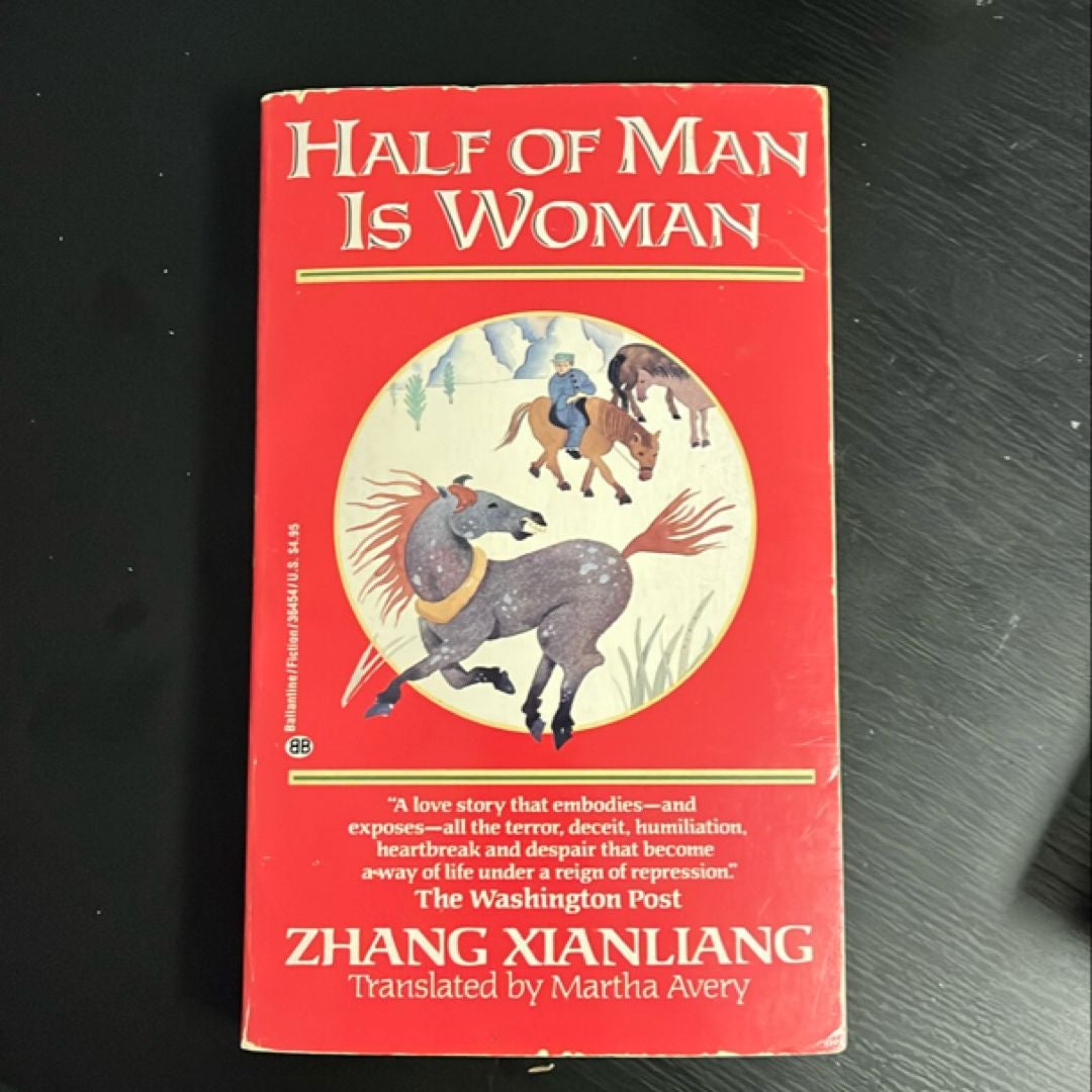 Half of Man Is Woman by Zhang Xianliang