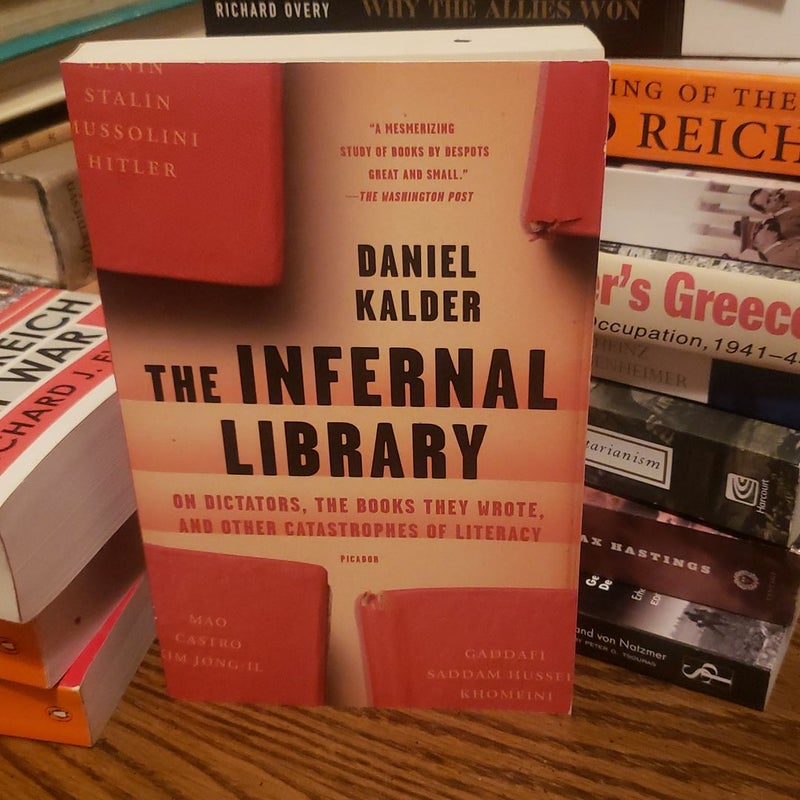 The Infernal Library by Daniel Kalder