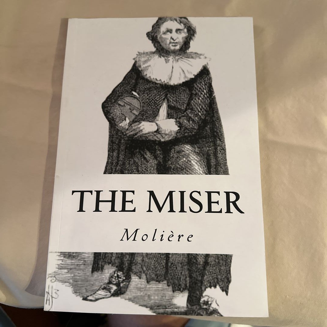 The Miser by Molière