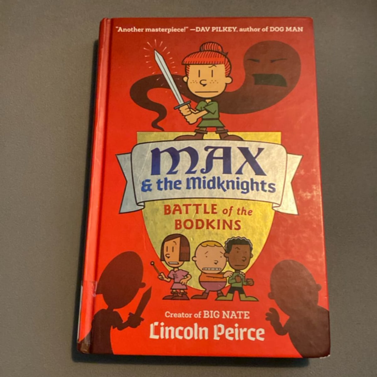 Max and the Midknights: Battle of the Bodkins by Lincoln Peirce