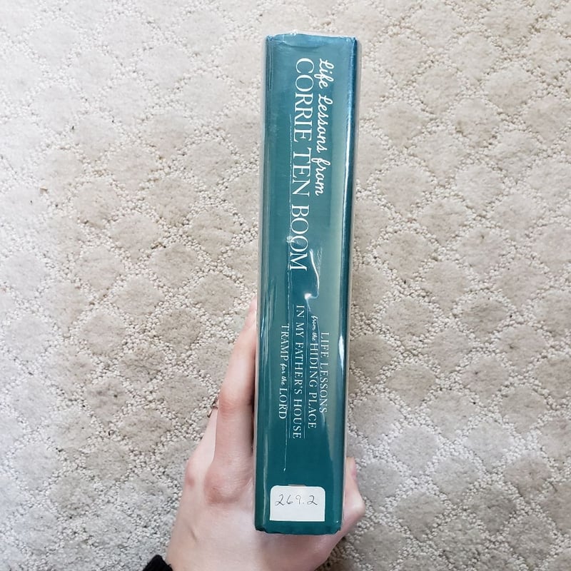 Life Lessons from the Hiding Place by Pam Rosewell Moore, Corrie Ten Boom