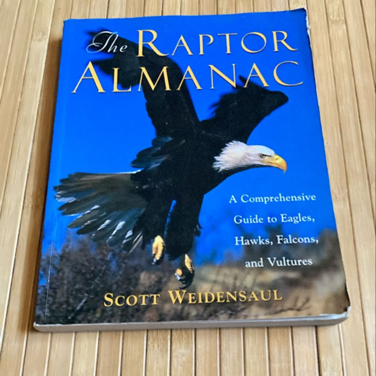 The Raptor Almanac by Scott Weidensaul