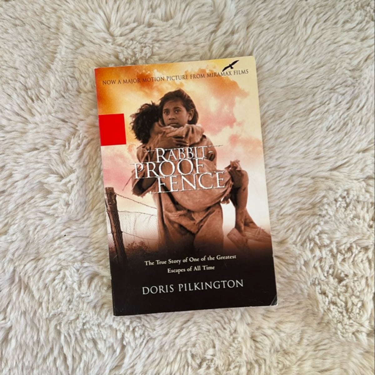 Rabbit-Proof Fence by Doris Pilkington