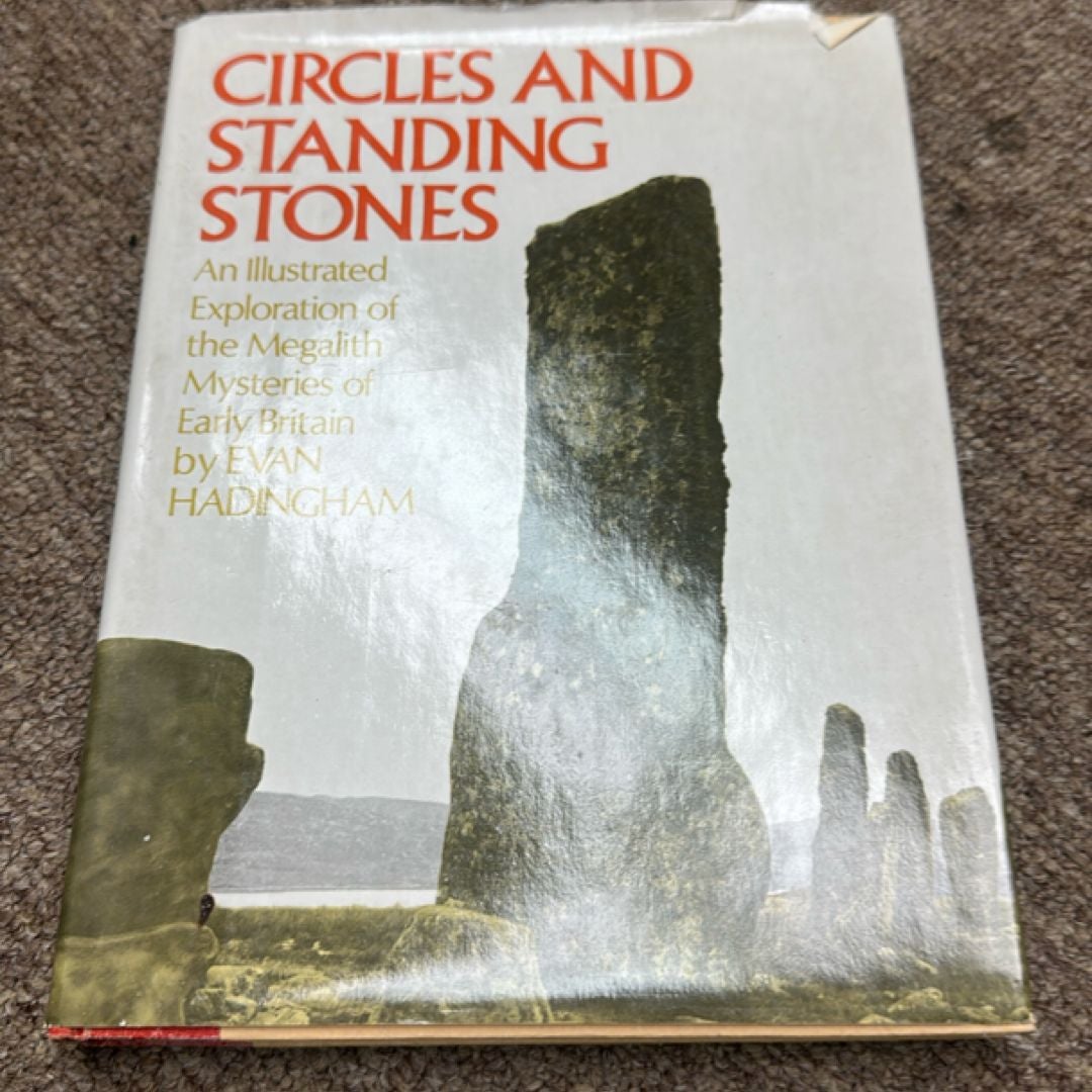 Circles and Standing Stones by Evan Hadingham