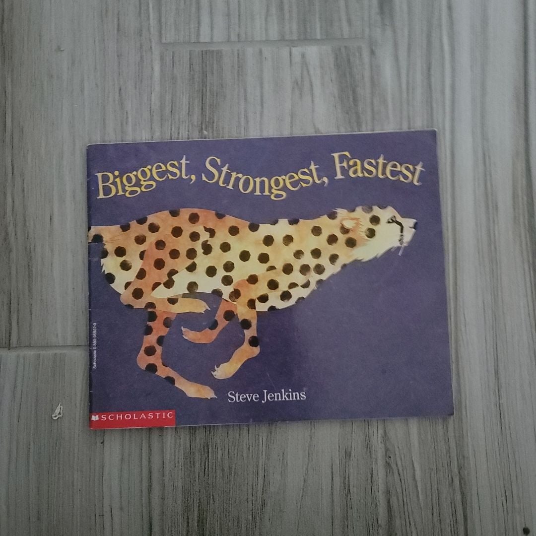 Biggest, Strongest, Fastest by Steve Jenkins, Paperback | Pangobooks