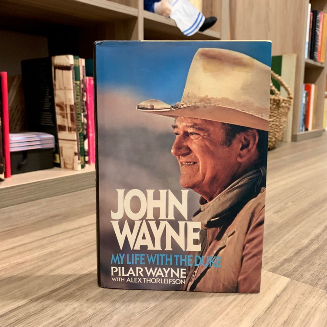 John Wayne by Pilar Wayne, Hardcover | Pangobooks
