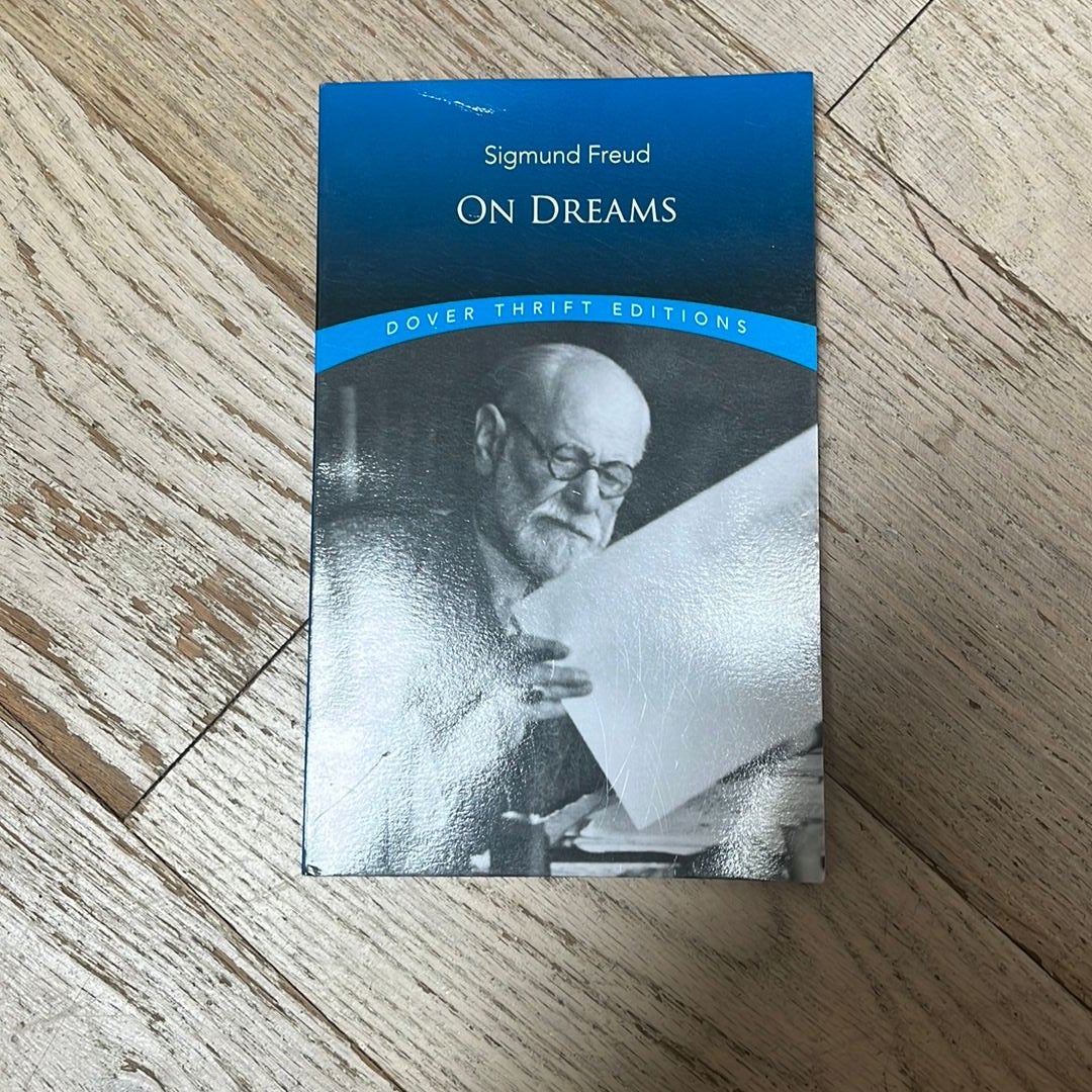 On Dreams by Sigmund Freud; James Strachey (Editor); Peter Gay