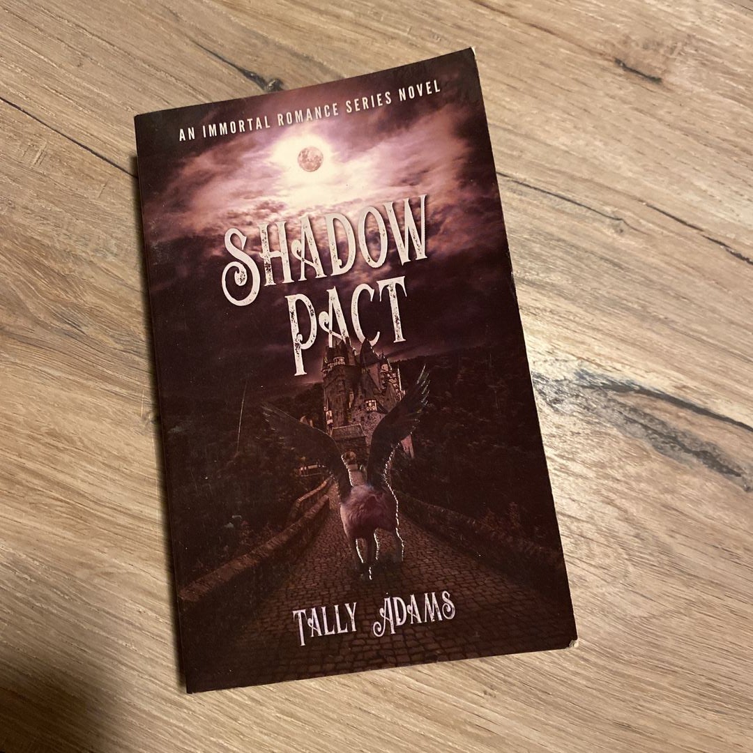 Shadow Pact by Tally Adams