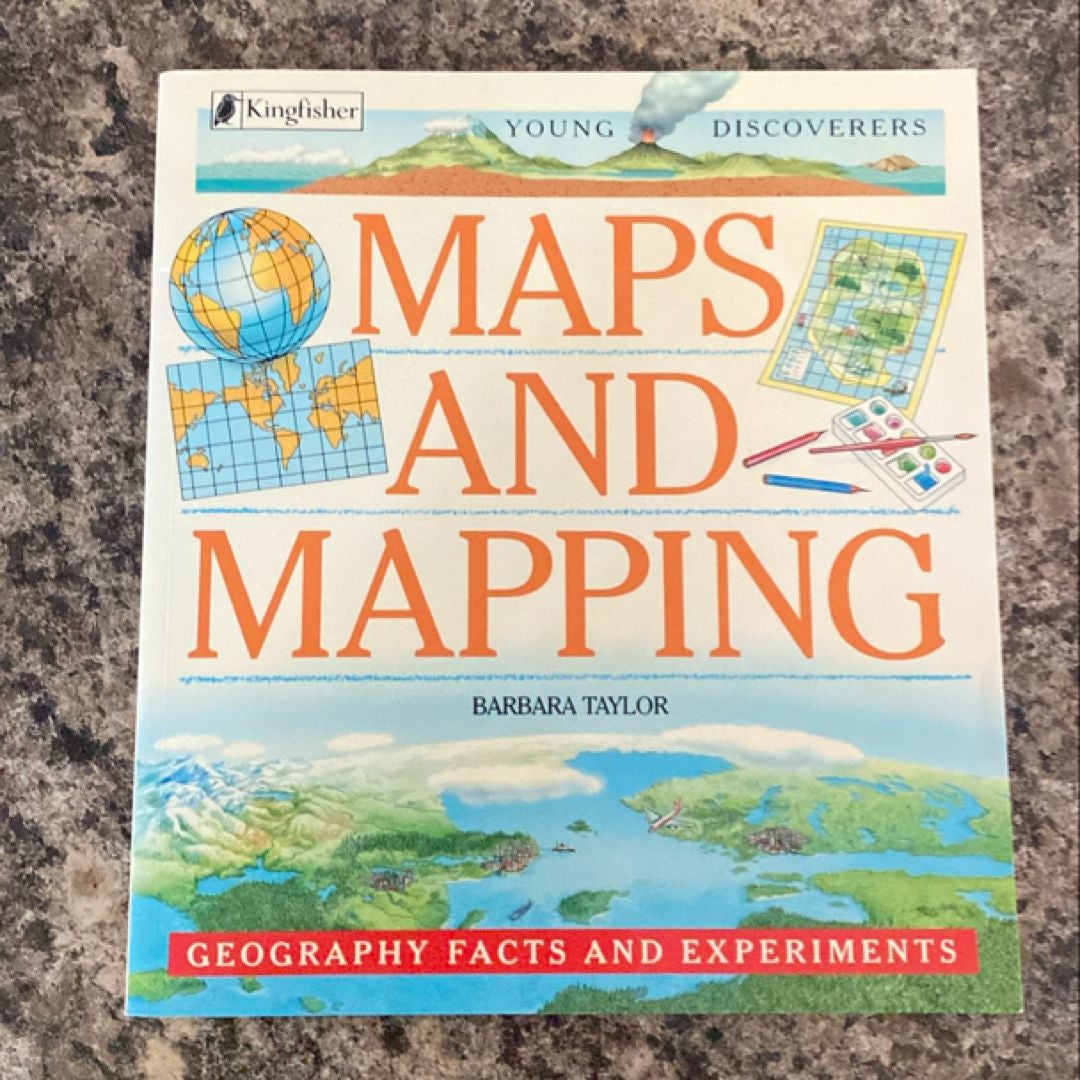 Maps and Mapping by Barbara Taylor
