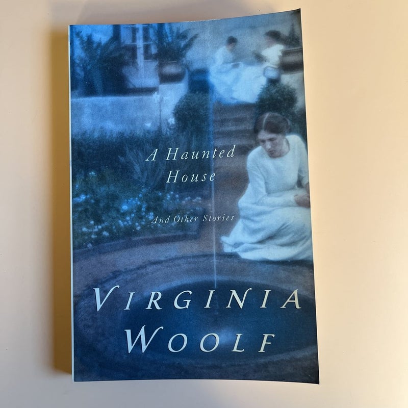 A Haunted House and Other Short Stories by Virginia Woolf, Paperback ...