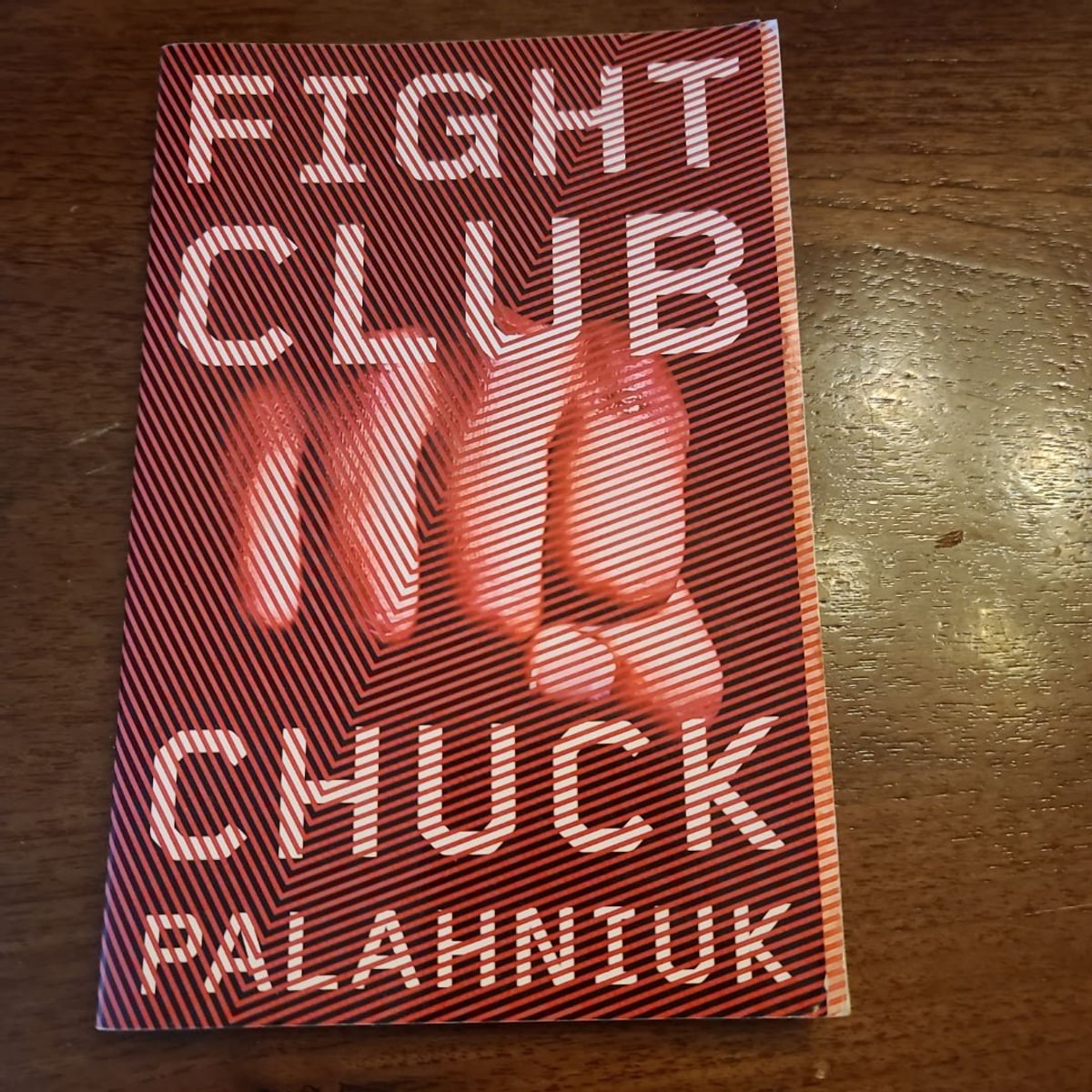 Fight Club by Chuck Palahniuk