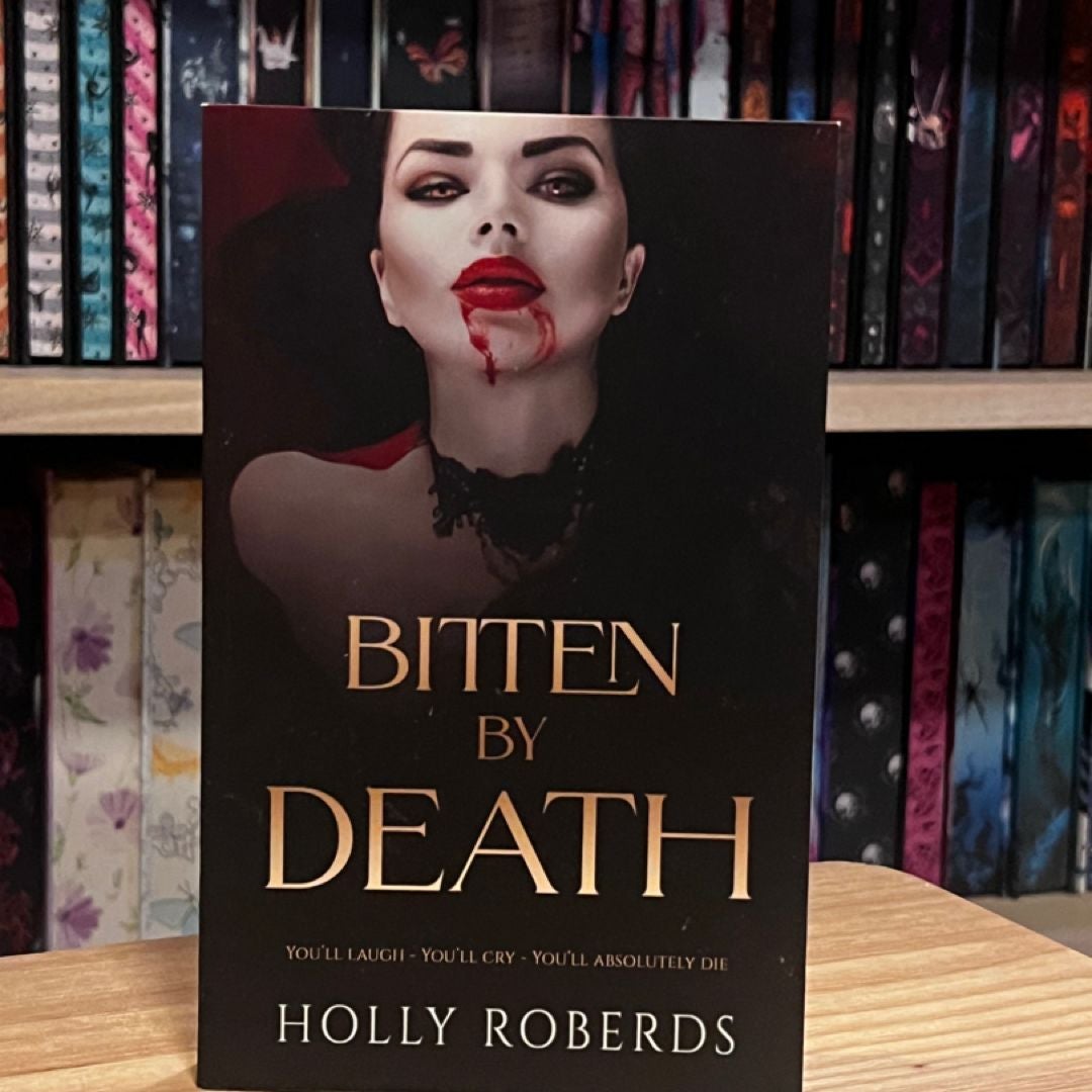 Bitten By Death by Holly Roberds, Paperback | Pangobooks