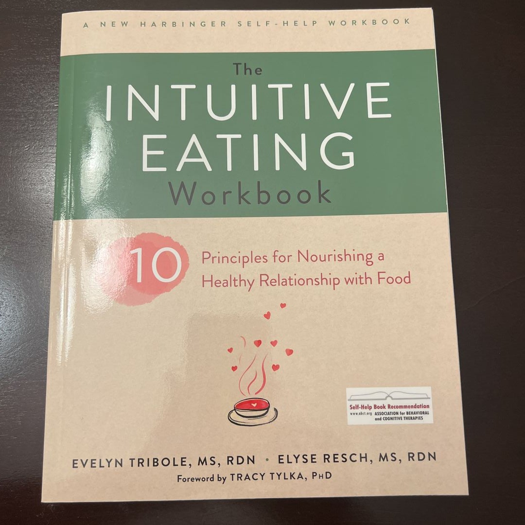 The Intuitive Eating Workbook