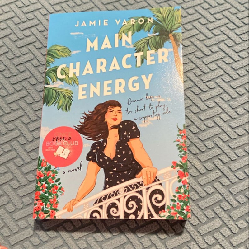 Main Character Energy by Jamie Varon