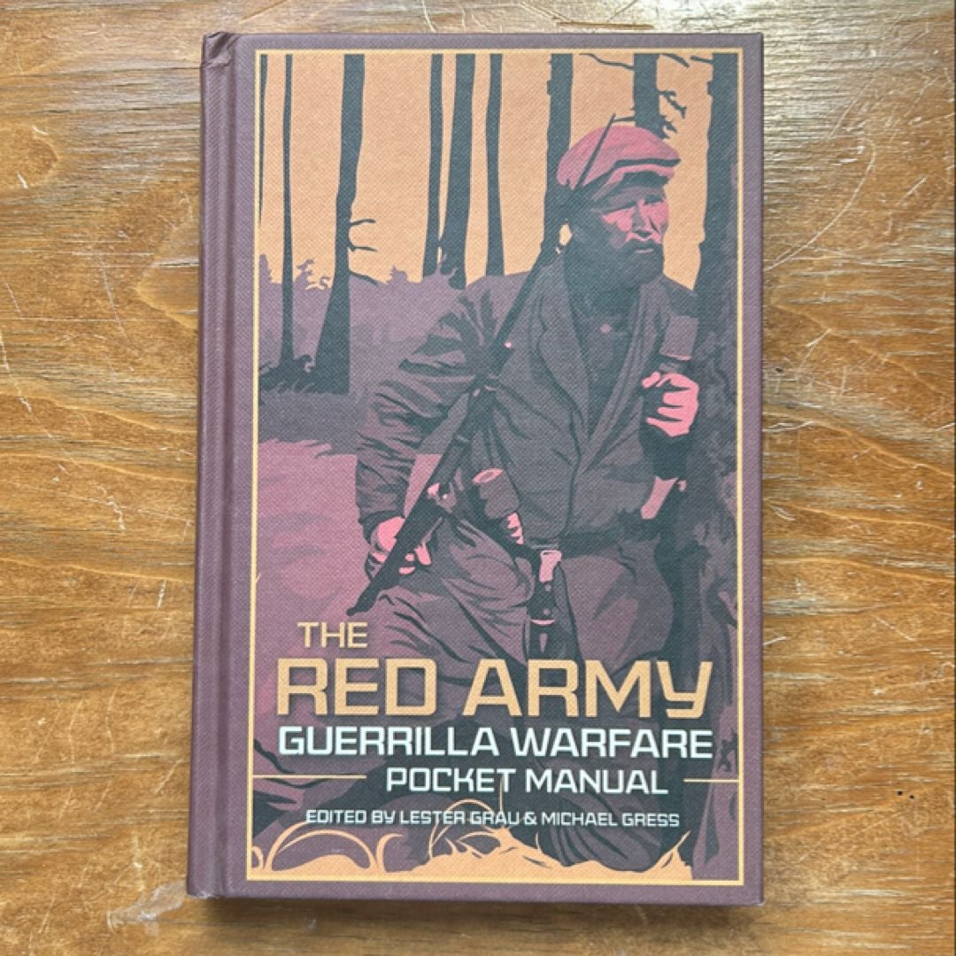 The Red Army Guerrilla Warfare Pocket Manual by Lester Grau