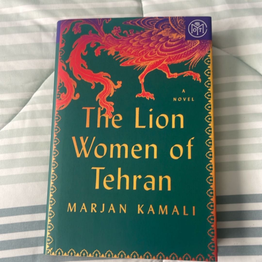 The Lion Women of Tehran by Marjan Kamali