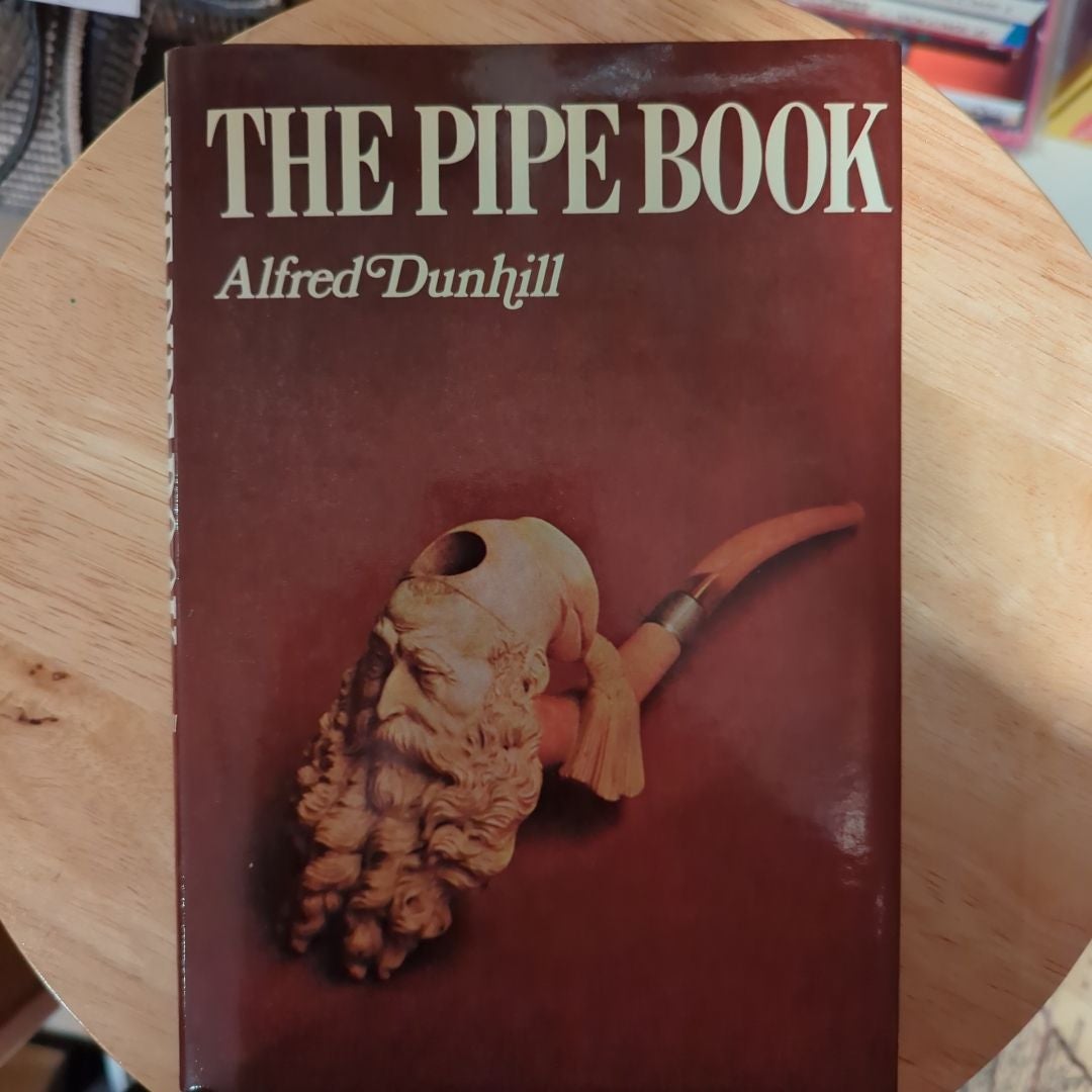 The pipe book by Alfred Dunhill, Hardcover | Pangobooks
