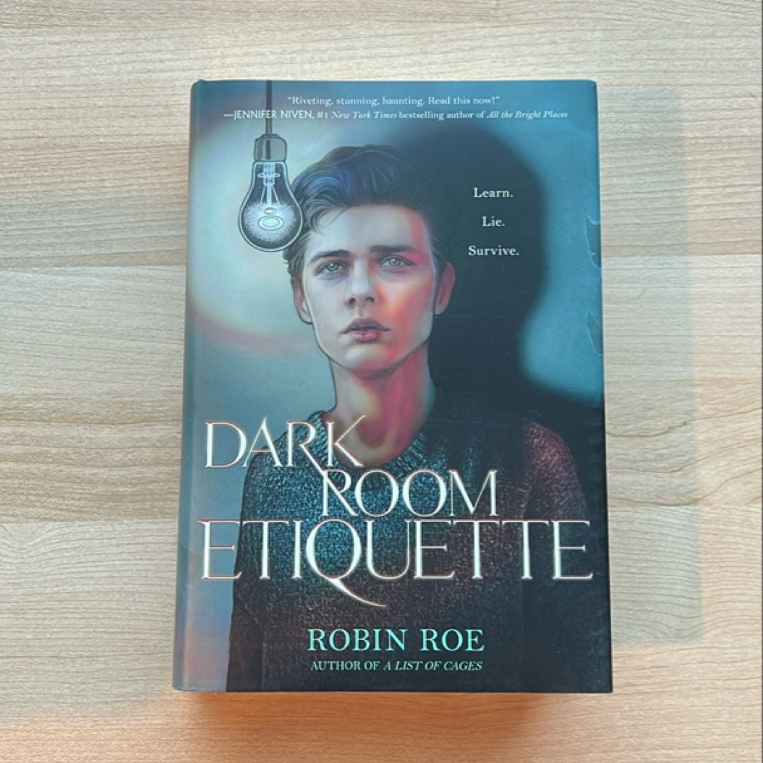 Dark Room Etiquette by Robin Roe