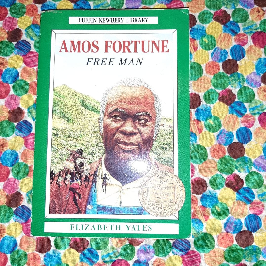 Amos Fortune: Free Man by Elizabeth Yates, Paperback | Pangobooks