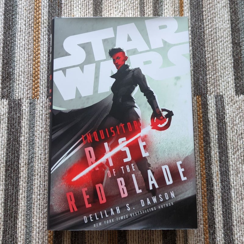 Star Wars: Inquisitor: Rise of the Red Blade by Delilah S. Dawson ...