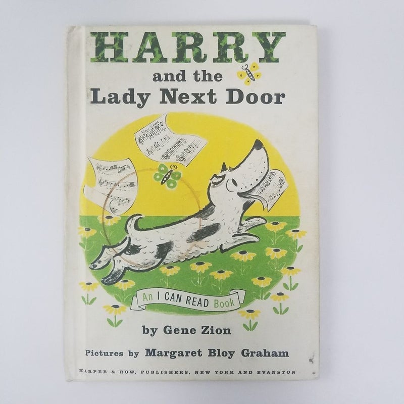 Harry and the Lady Next Door by Gene Zion, Margaret Bloy Graham ...