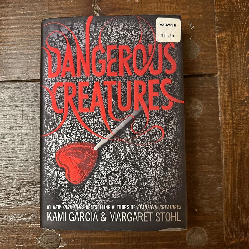Dangerous Creatures by Kami Garcia, Margaret Stohl