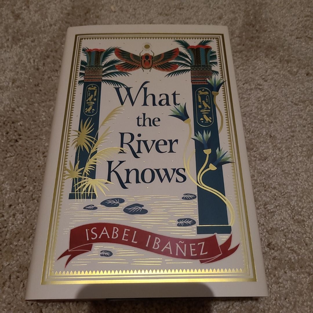 What the River Knows by Isabel Ibanez, Hardcover | Pangobooks