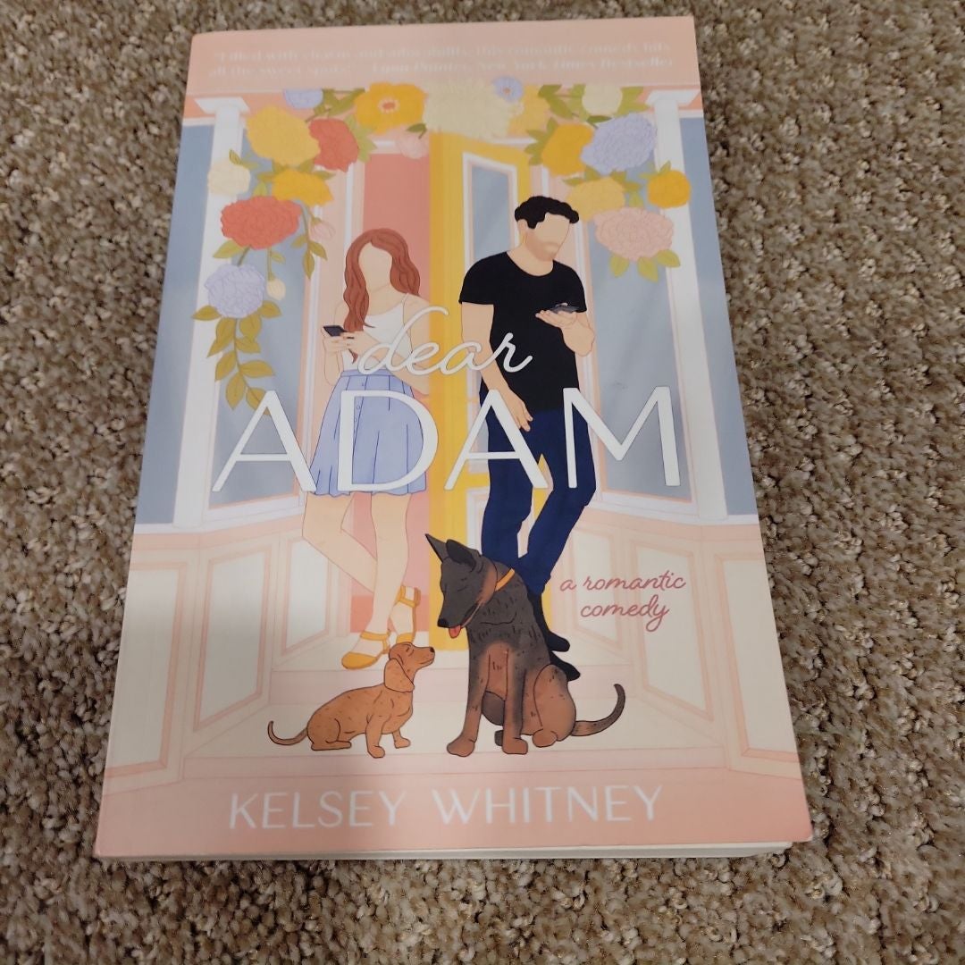 Dear Adam by Kelsey Whitney