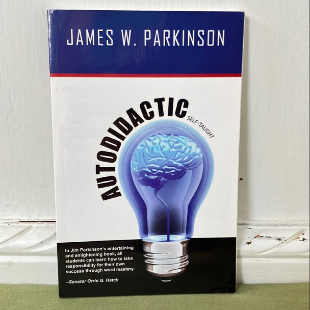 Autodidactic by James W. Parkinson, V. Manuel Perez
