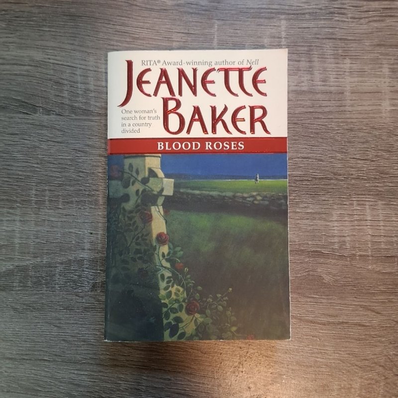 Blood Roses by Jeanette Baker 2002 Paperback by Jeanette Baker ...