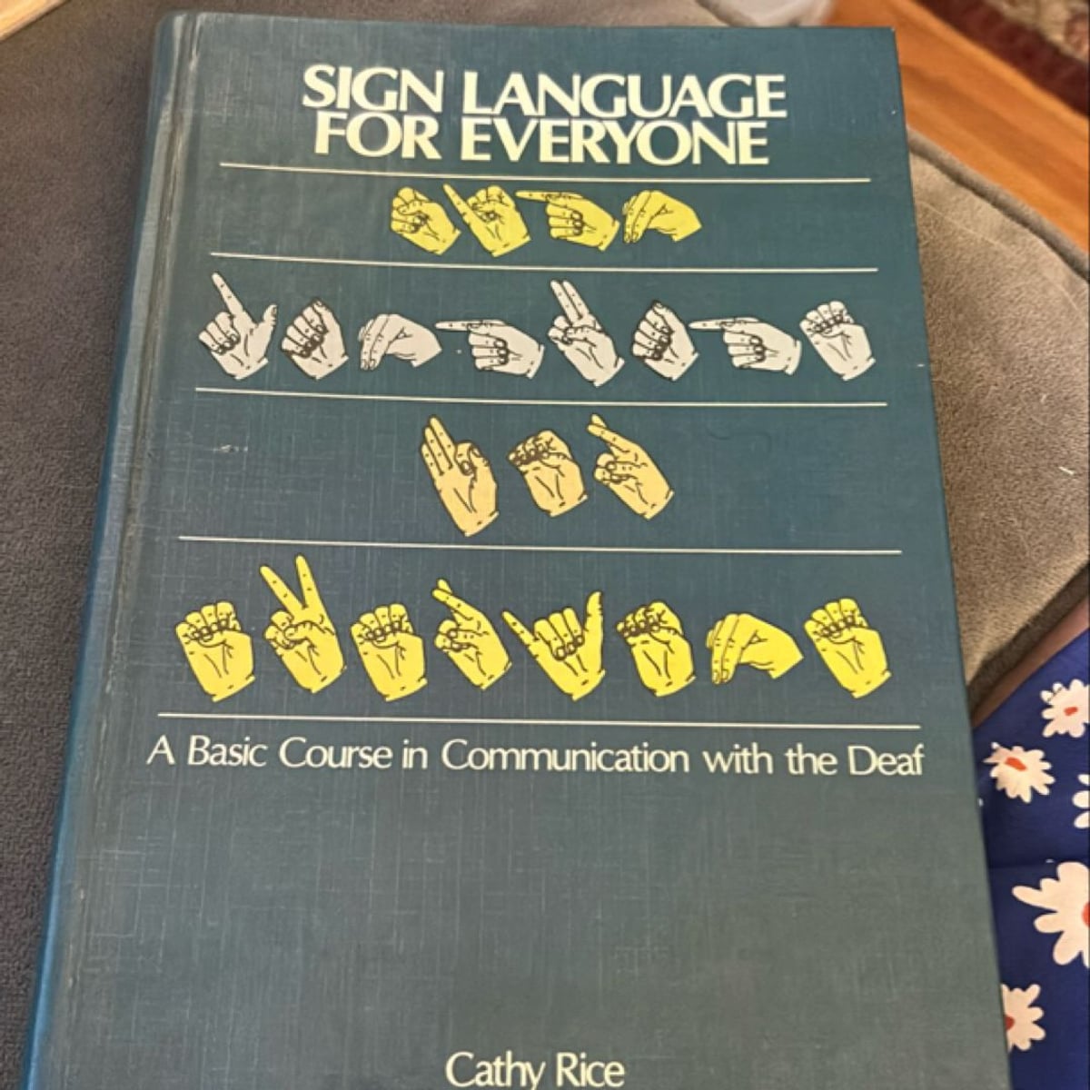 Sign Language for Everyone by Cathy Rice, Hardcover | Pangobooks