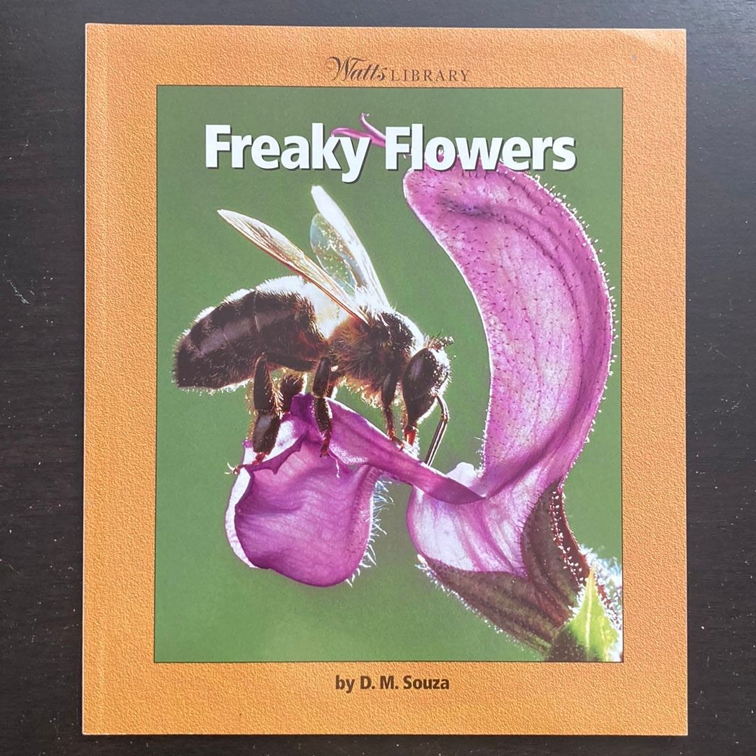 Freaky Flowers by D. M. Souza