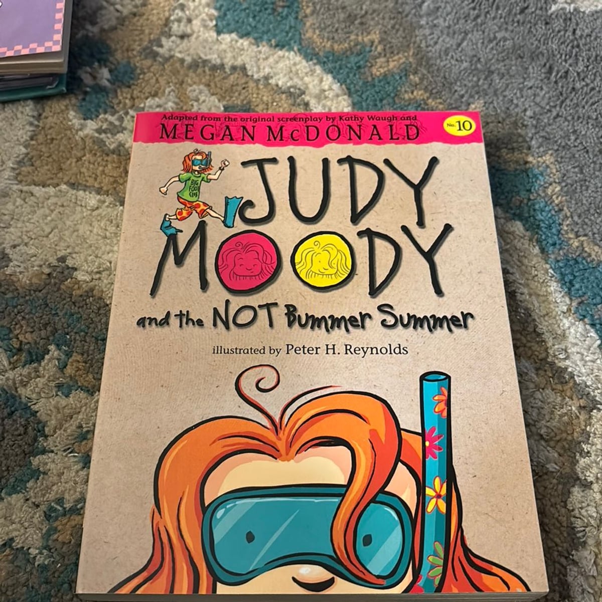 Judy Moody and the Not Bummer Summer by Megan Mcdonald