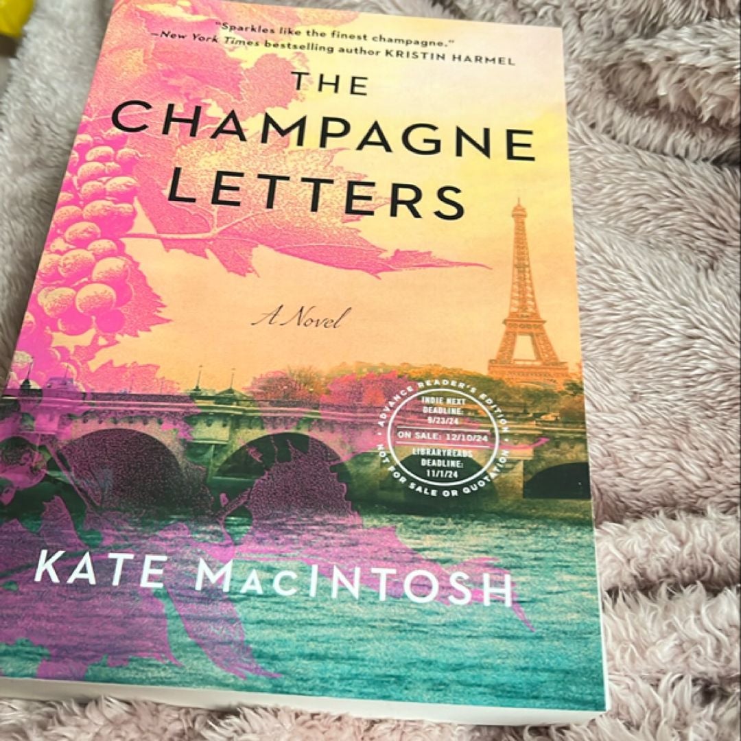 The Champagne Letters by Kate MacIntosh