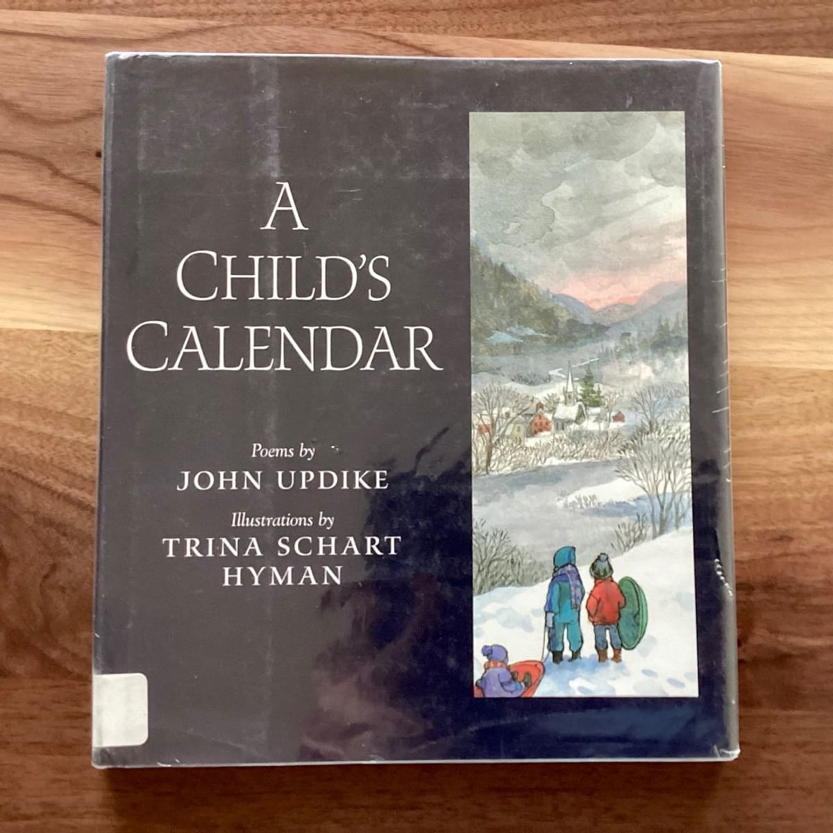 A Child's Calendar by John Updike
