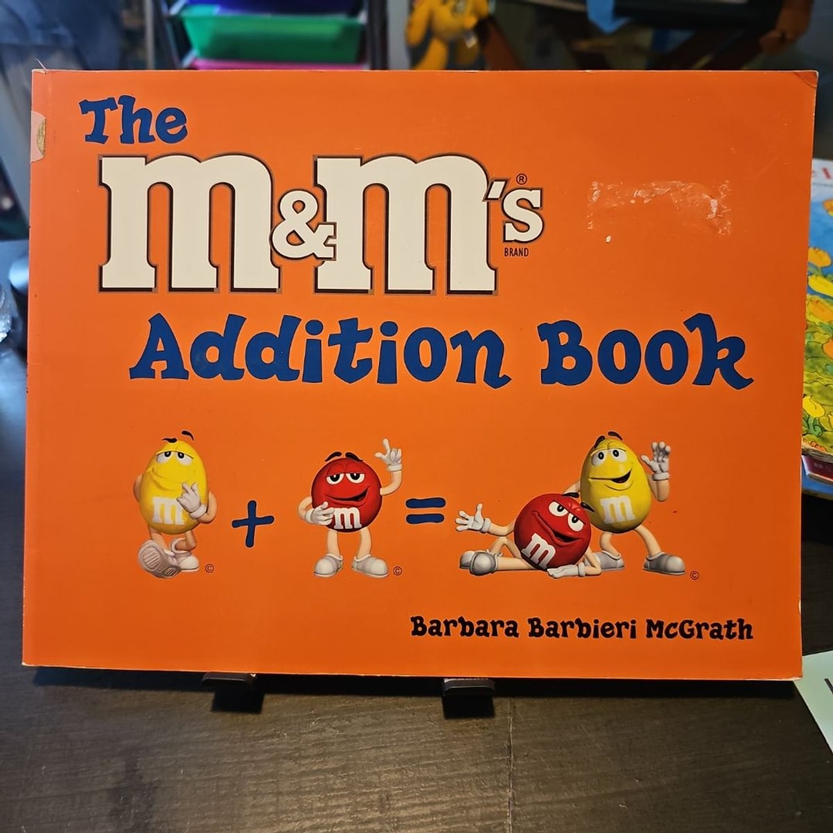 The M and M's® Brand Addition Book by Barbara Barbieri McGrath