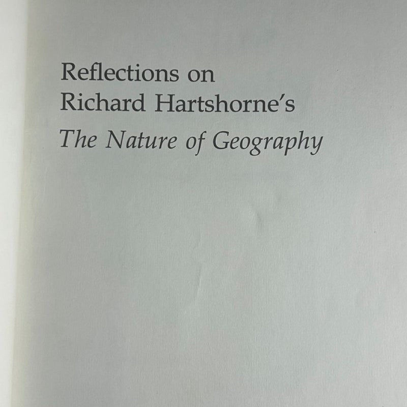 Reflections on Richard Hartshorne's The Nature of Geography by T. H ...