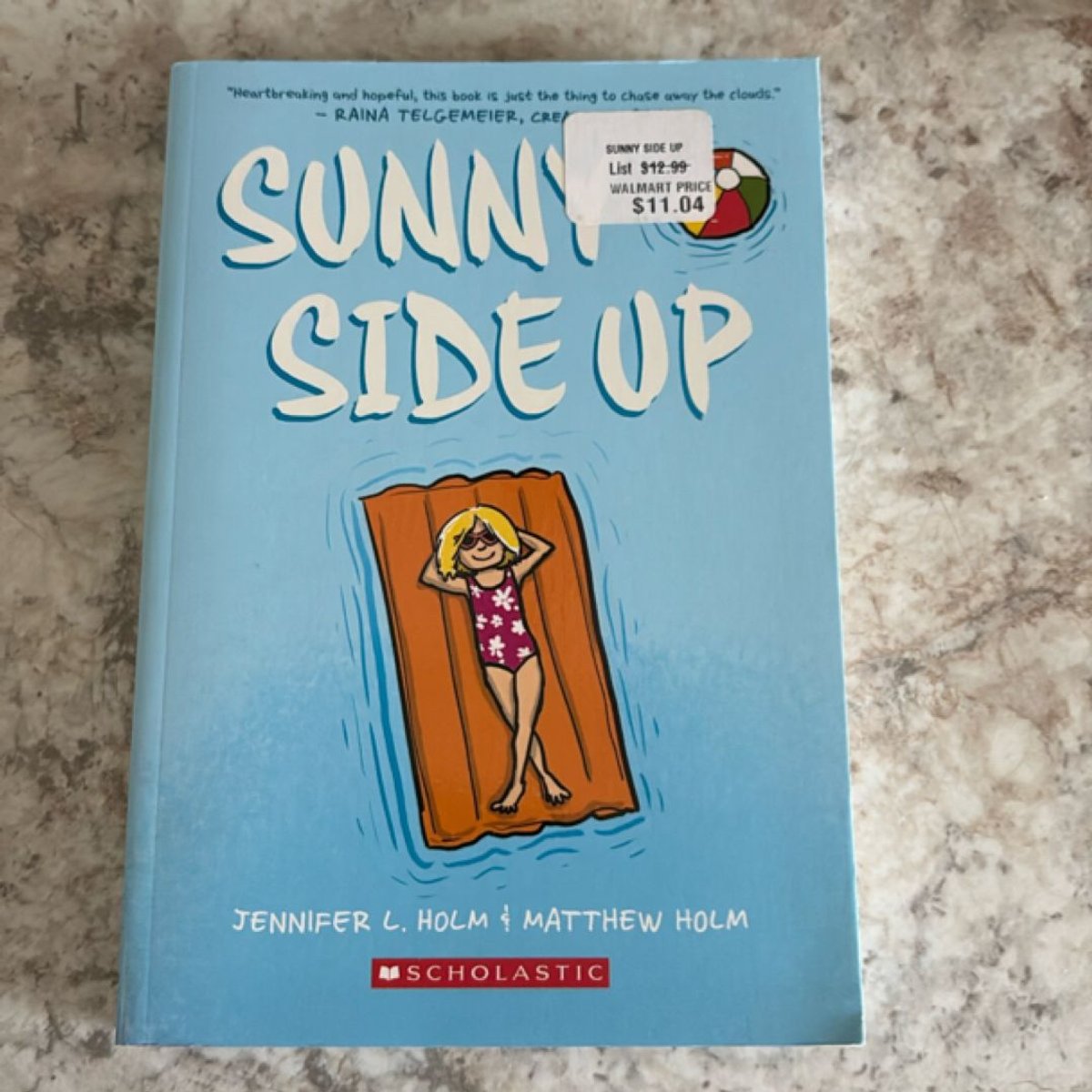 Sunny Side Up by Jennifer L. Holm
