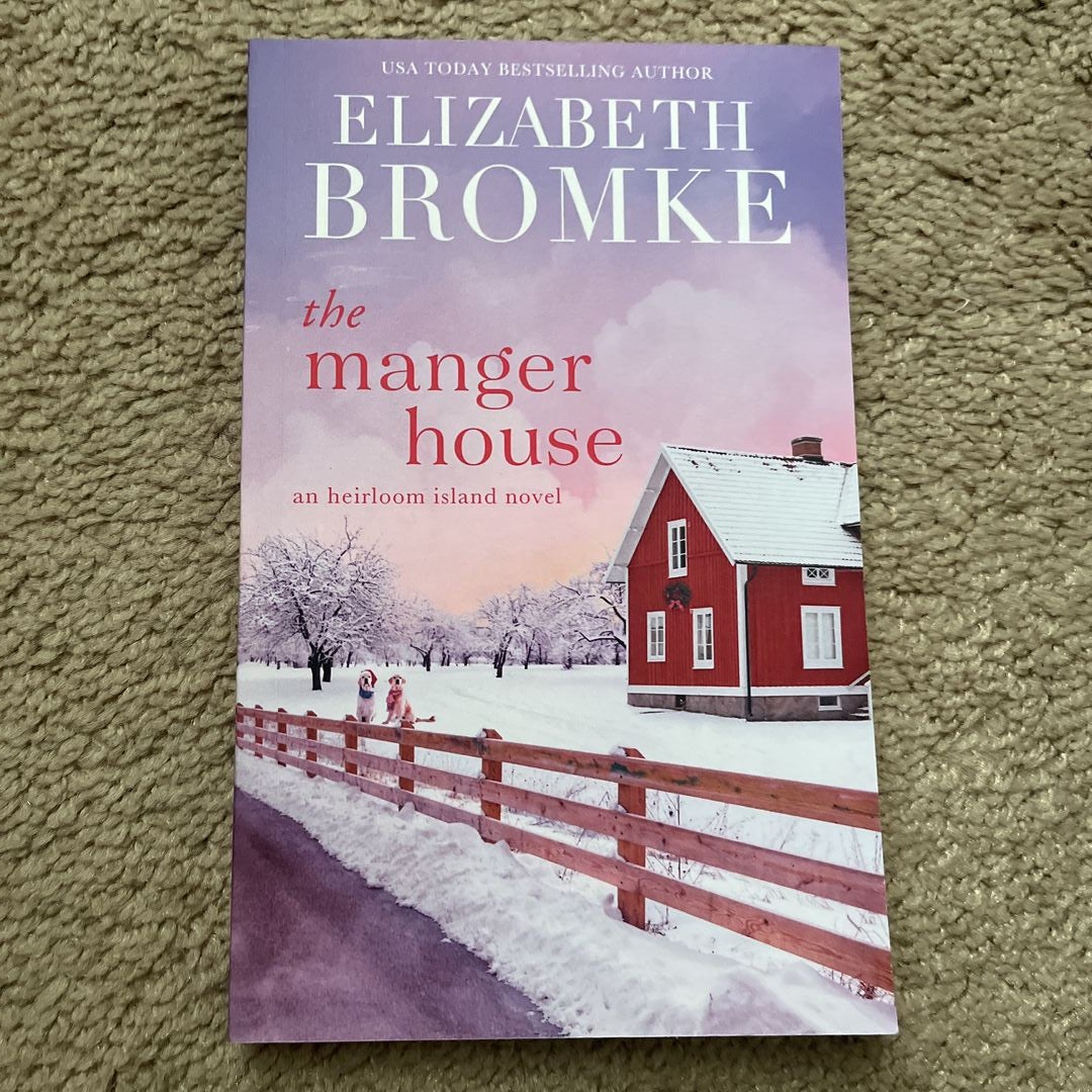 The Manger House by Elizabeth Bromke