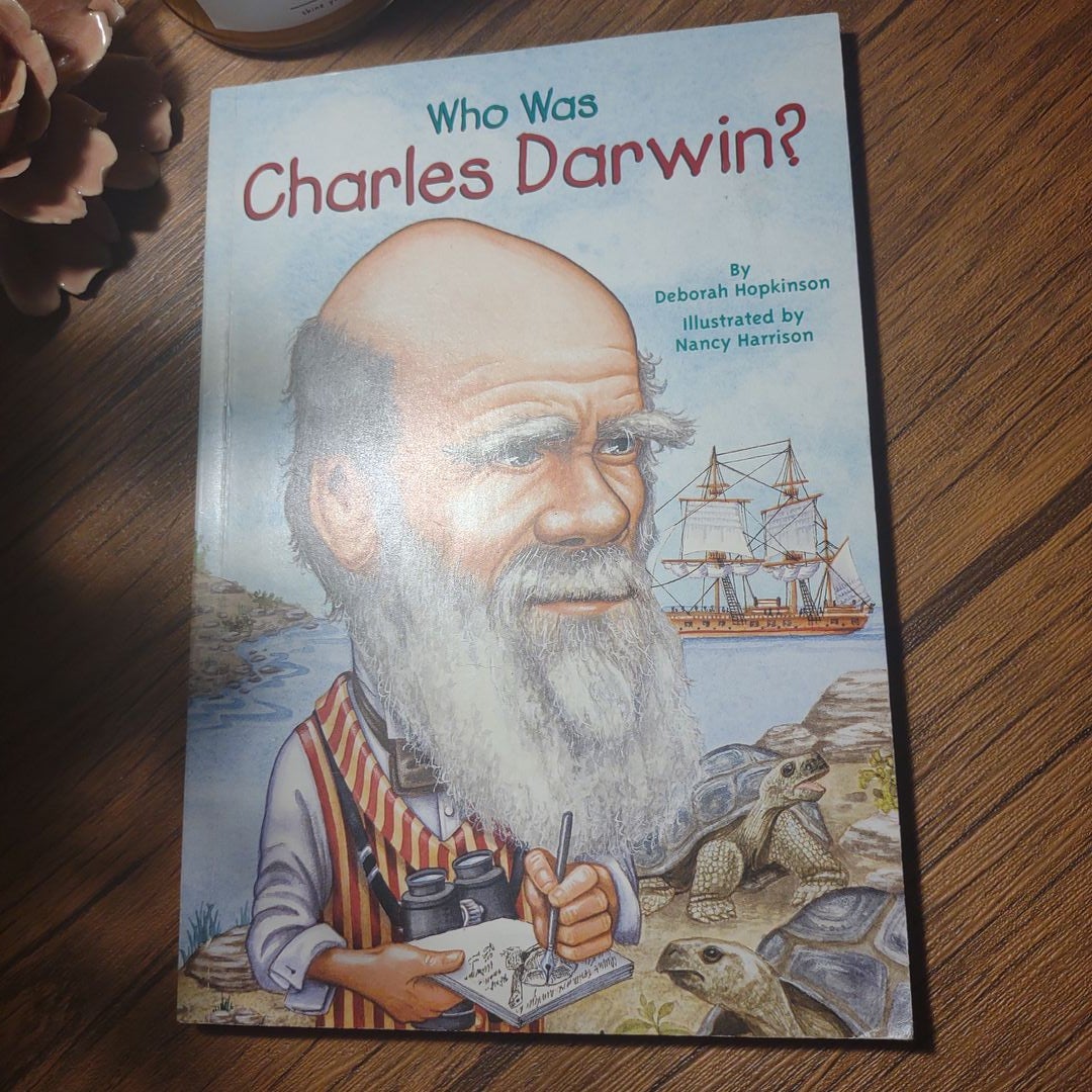 Who Was Charles Darwin? by Deborah Hopkinson, Who HQ