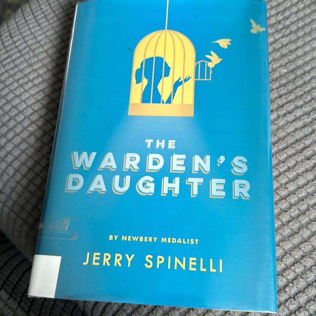 The Warden's Daughter by Jerry Spinelli