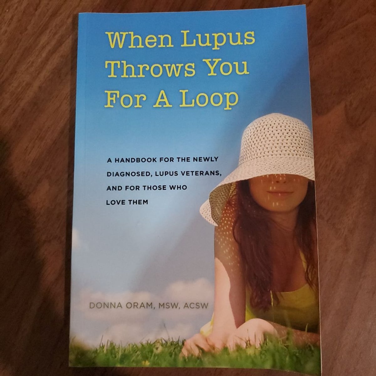 When Lupus Throws You for a Loop by Donna Oram, MSW, ACSW