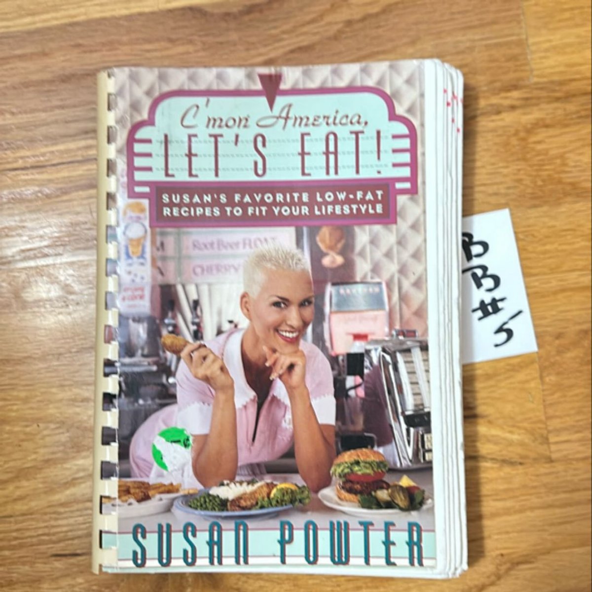 C'mon, America, Let's Eat! by Susan Powter