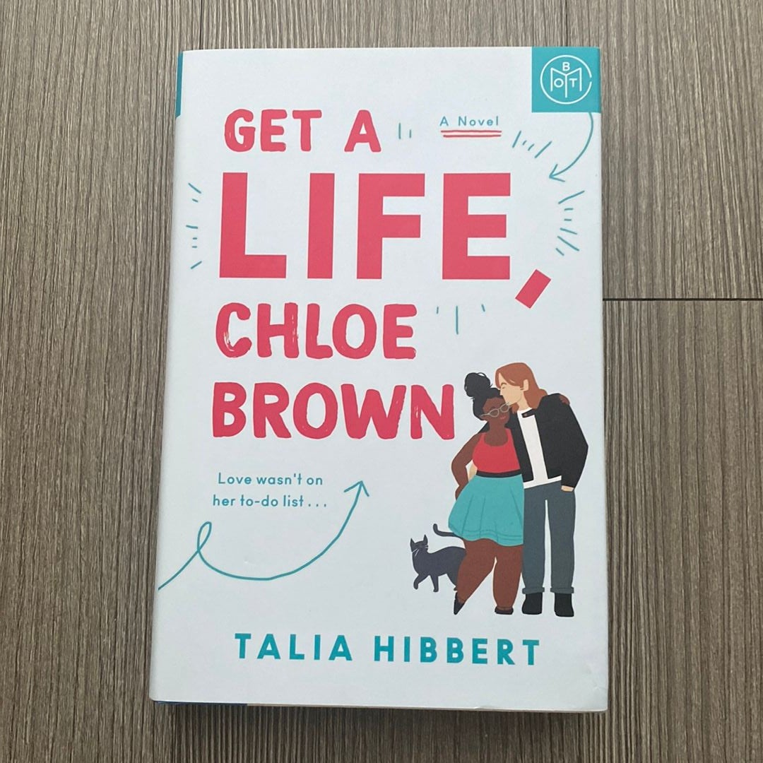 Get A Life, Chloe Brown by Talia Hibbert, Hardcover | Pangobooks