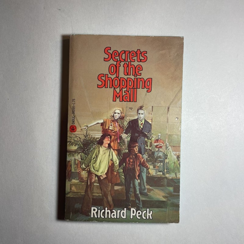 Secrets of the Shopping Mall by Richard Peck, Paperback | Pangobooks
