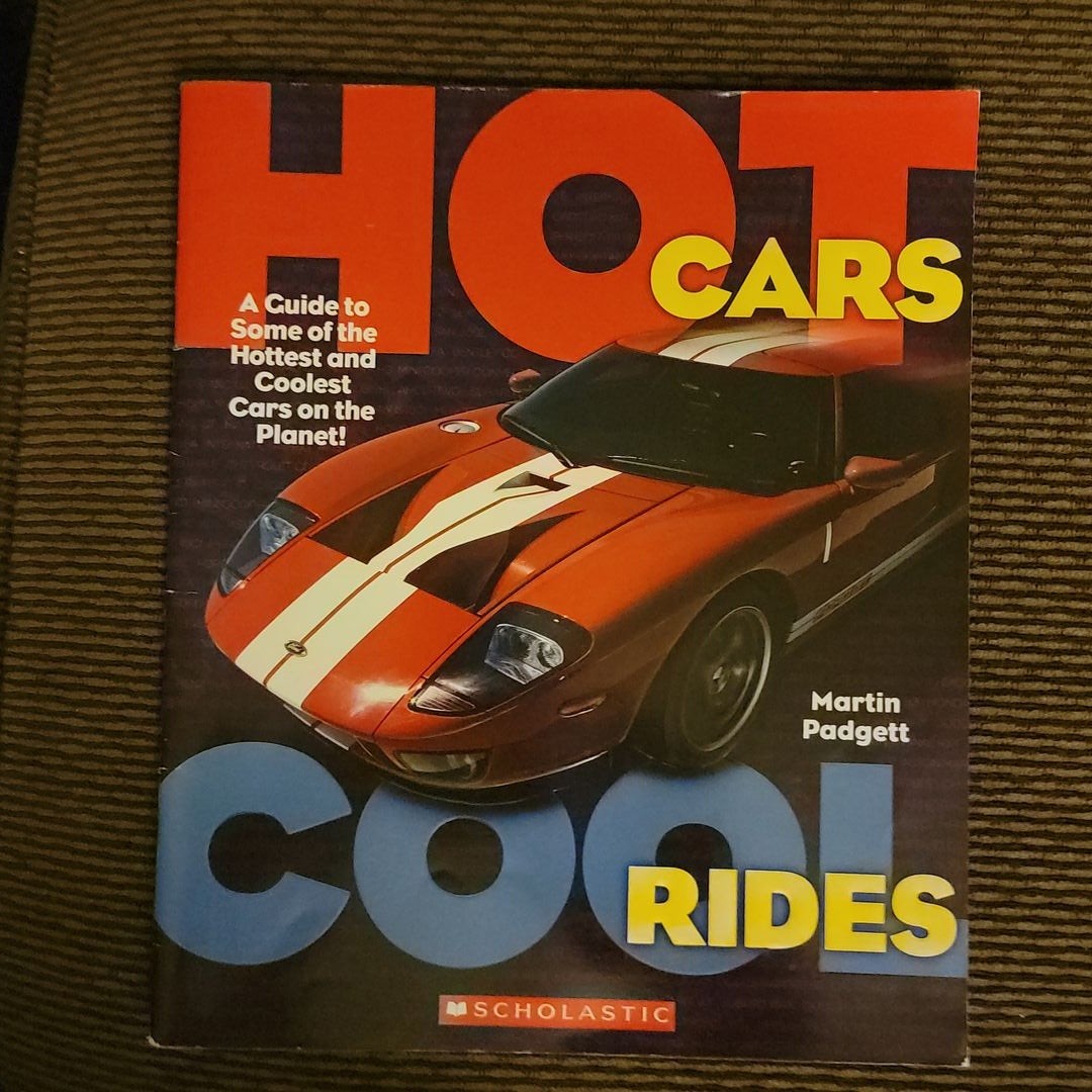 HOT CARS COOL RIDES by Martin Padgett, Paperback | Pangobooks