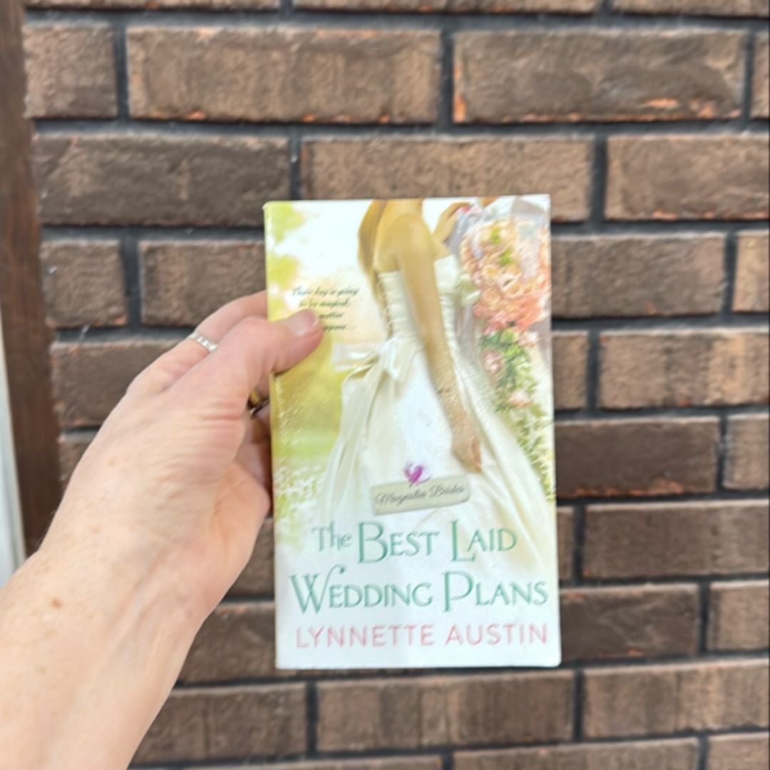 The Best Laid Wedding Plans by Lynnette Austin