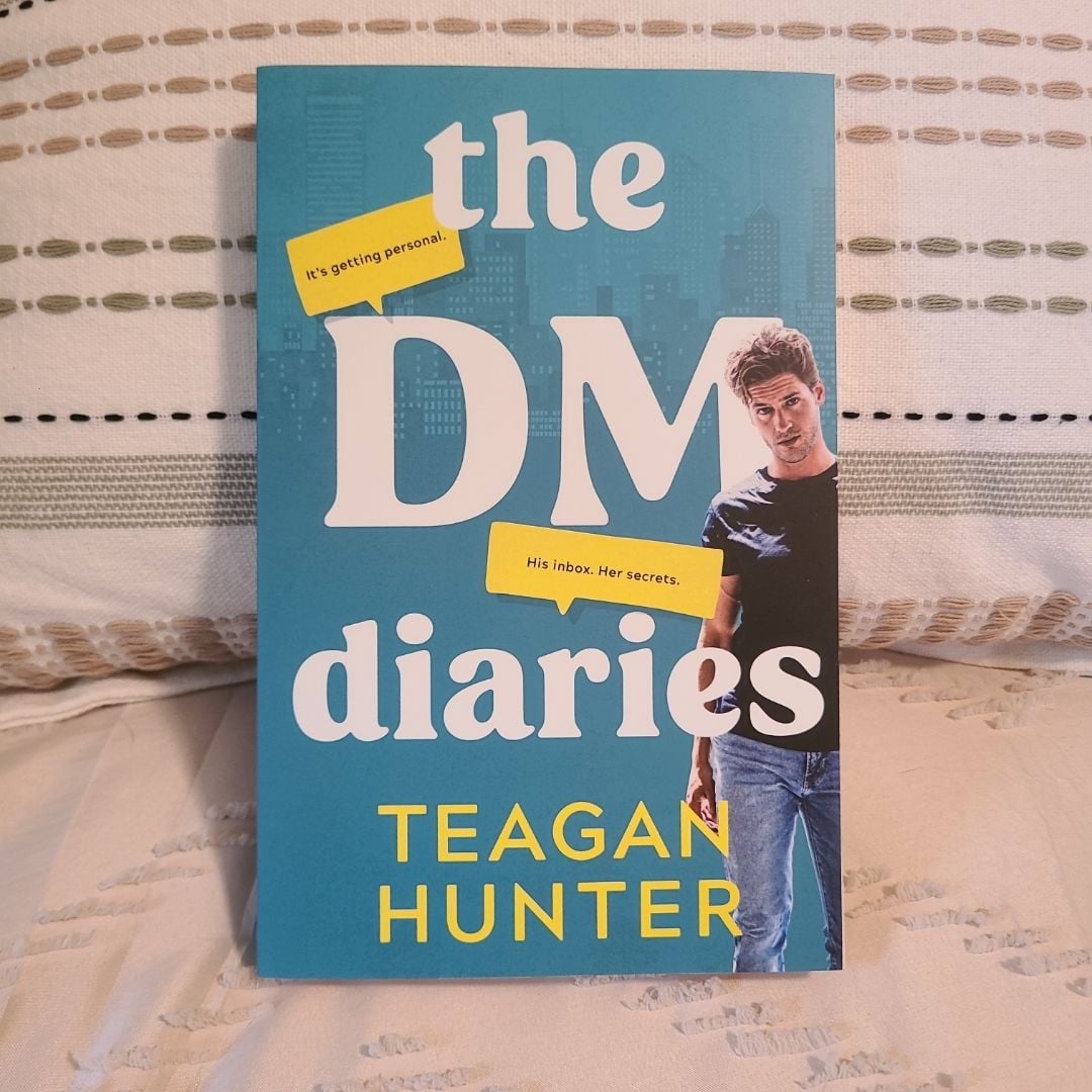 The DM Diaries by Teagan Hunter, Paperback | Pangobooks