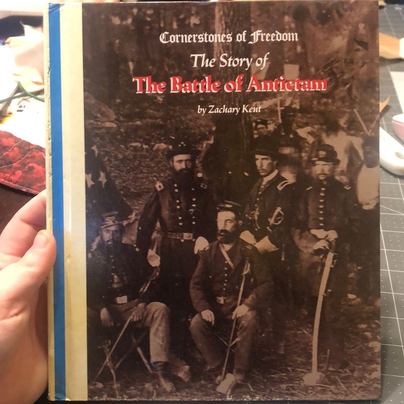 The Battle of Antietam by Zachary Kent